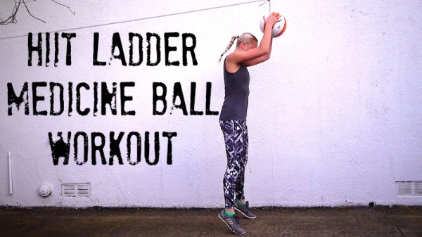 HIIT Ladder Medicine Ball Workout - Kersten Kimura Coaching