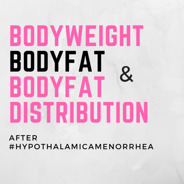 Bodyweight, Body Fat and Body Fat Distribution - Kersten Kimura Coaching